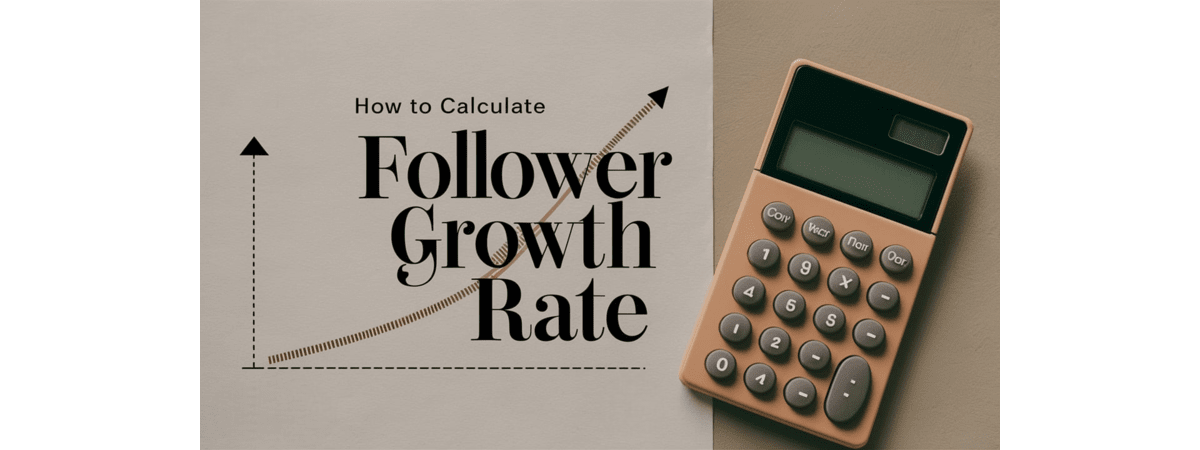 How to Calculate Follower Growth Rate (Formula + Strategies to Grow)