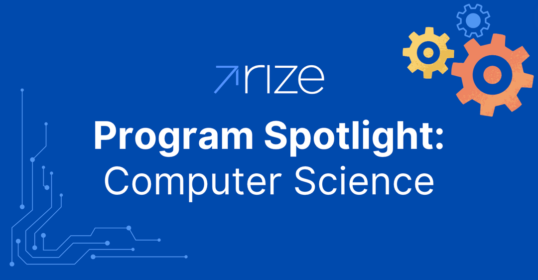 Rize Program Spotlight: Computer Science