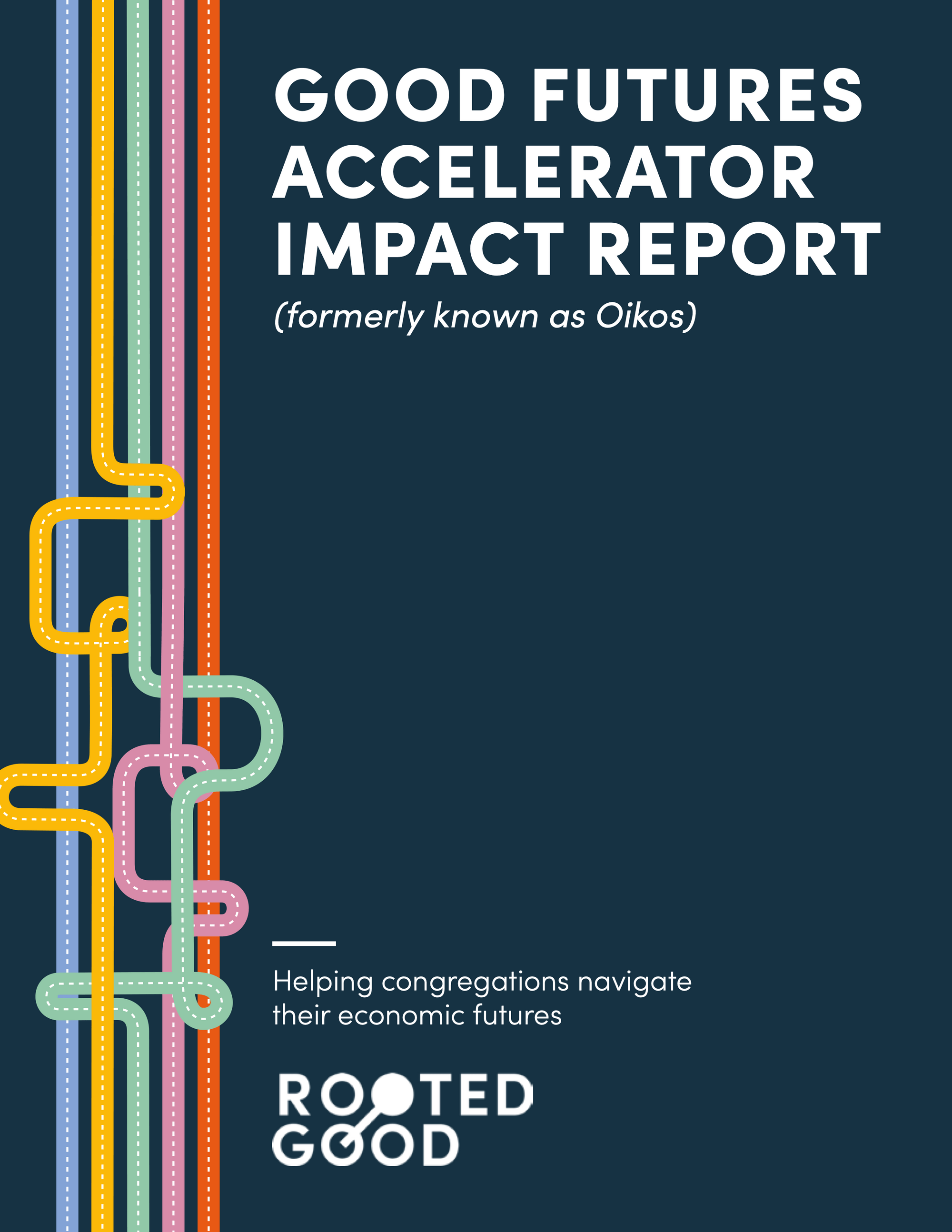 Good Futures Accelerator| Make Good With RootedGood