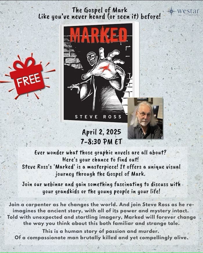 Marked - A Conversation with Steve Ross | Westar Institute