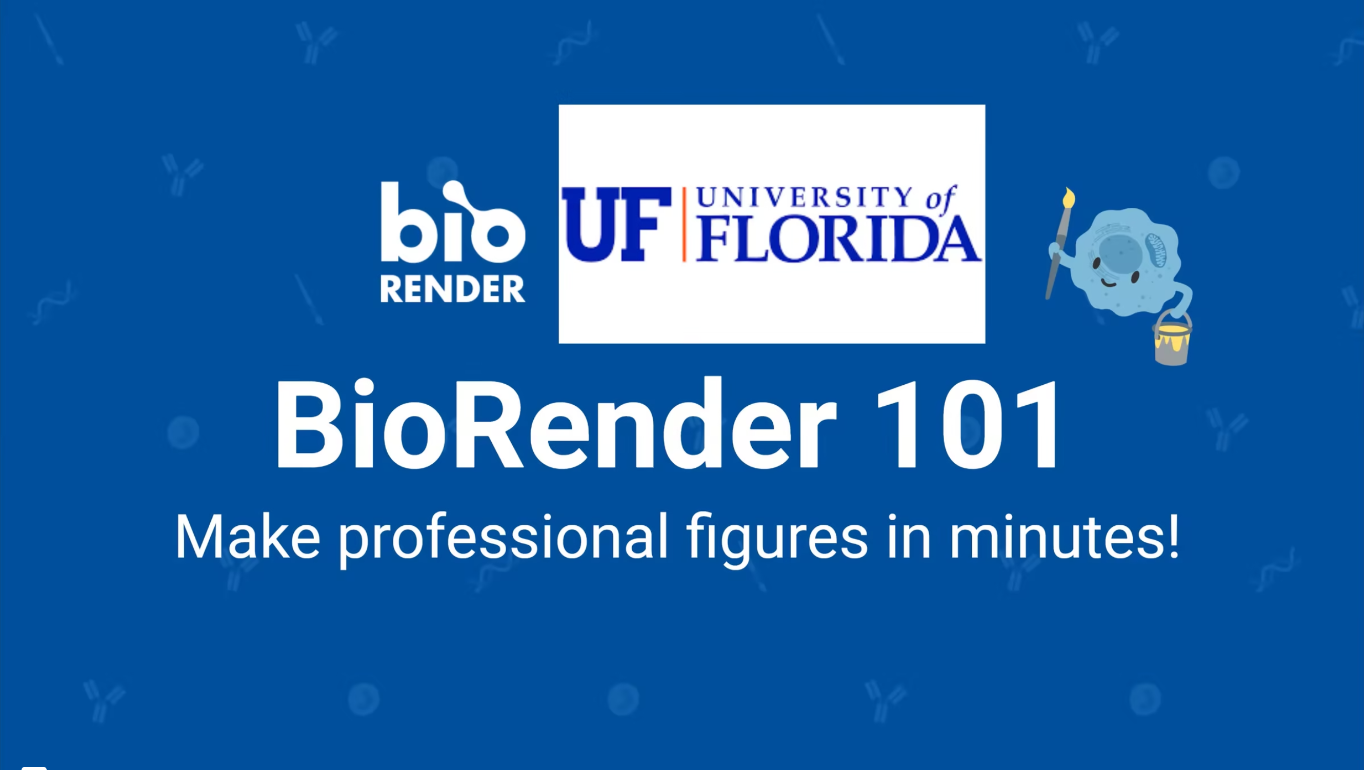 BioRender Learning Hub | BioRender 101 @ University of Florida ...