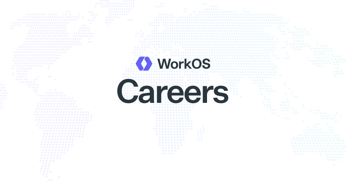 Careers — WorkOS