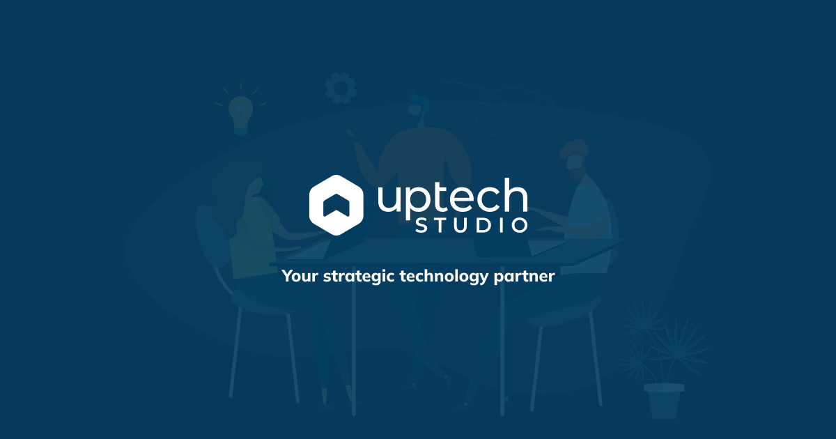 Uptech Studio – Strategic Technology Partner