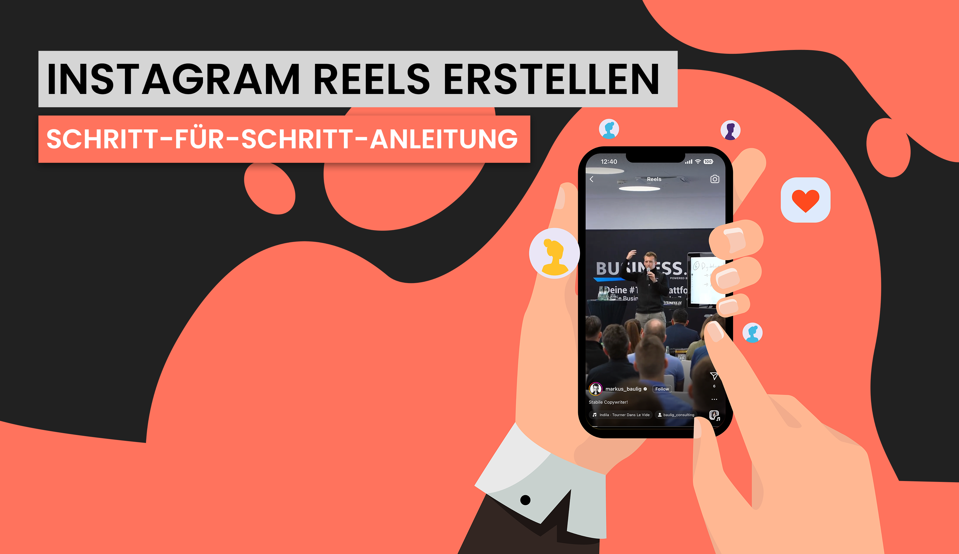 Instagram Reels erstellen - Schritt-für-Schritt-Anleitung
