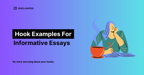 Hook Sentence Examples for Informative Essays