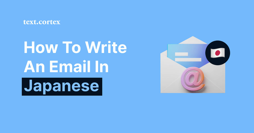 How to Write an Email in Japanese Easily in 2025