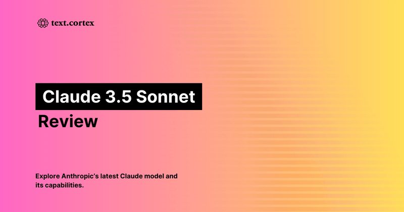 Recensione di Claude 3.5 Sonnet (Prestazioni e benchmark)