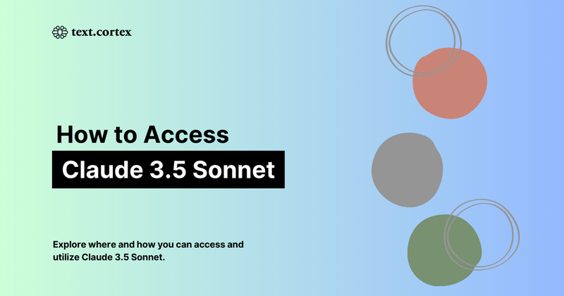 How to Access Claude 3.5 Sonnet?