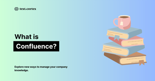 What is Confluence? [Definition, pricing & features explained]