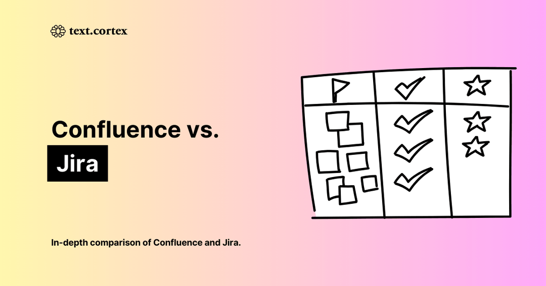 Confluence vs. Jira [In-Depth Comparison & Features]
