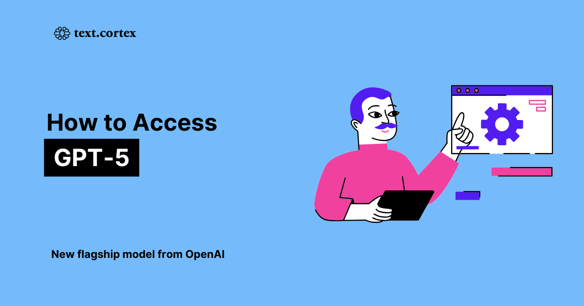 ¿Cómo acceder a la GPT-5?