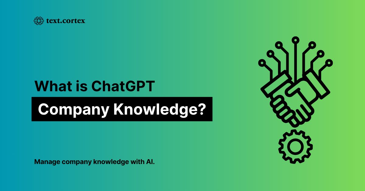 ChatGPT Company Knowledge Review and Use Cases