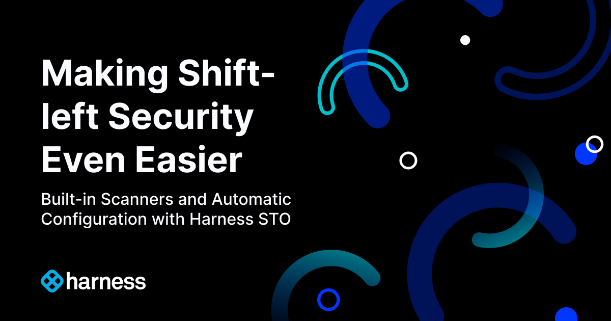 Making Shift-left Security Even Easier: Built-in Scanners and Automatic ...