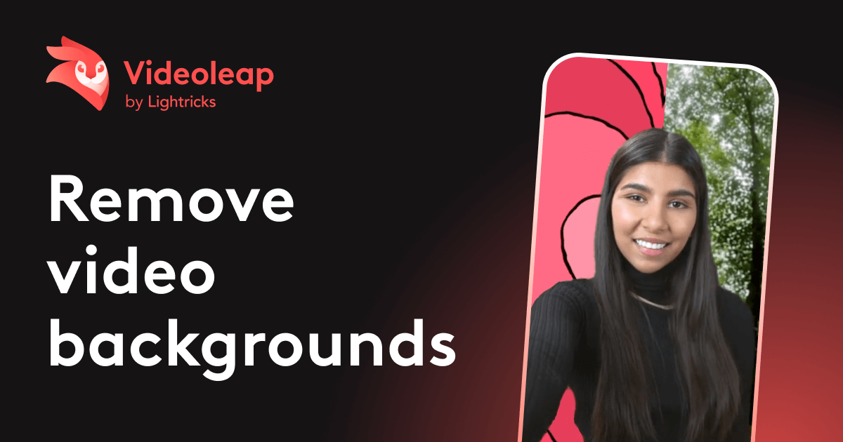 Remove Video Background | AI Video Background Remover | Videoleap