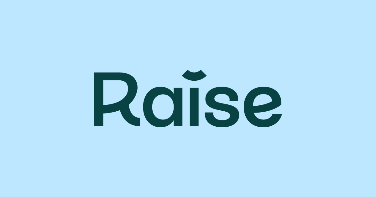 Raise - Help & Support