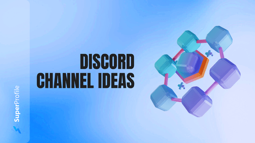 Discord Channel Ideas Every Server Should Have