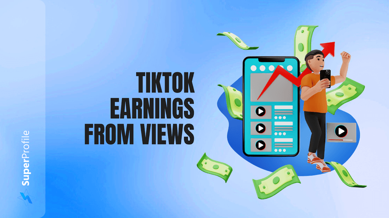 How Much Money Do TikTok Users Make from Views
