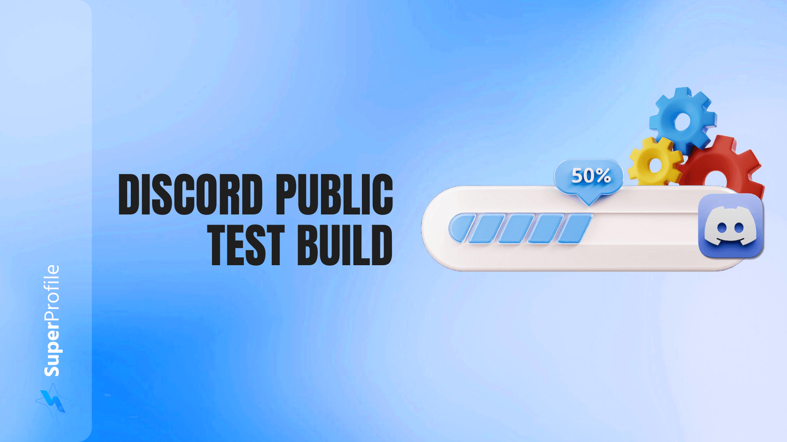 Getting Started with Discord Public Test Build