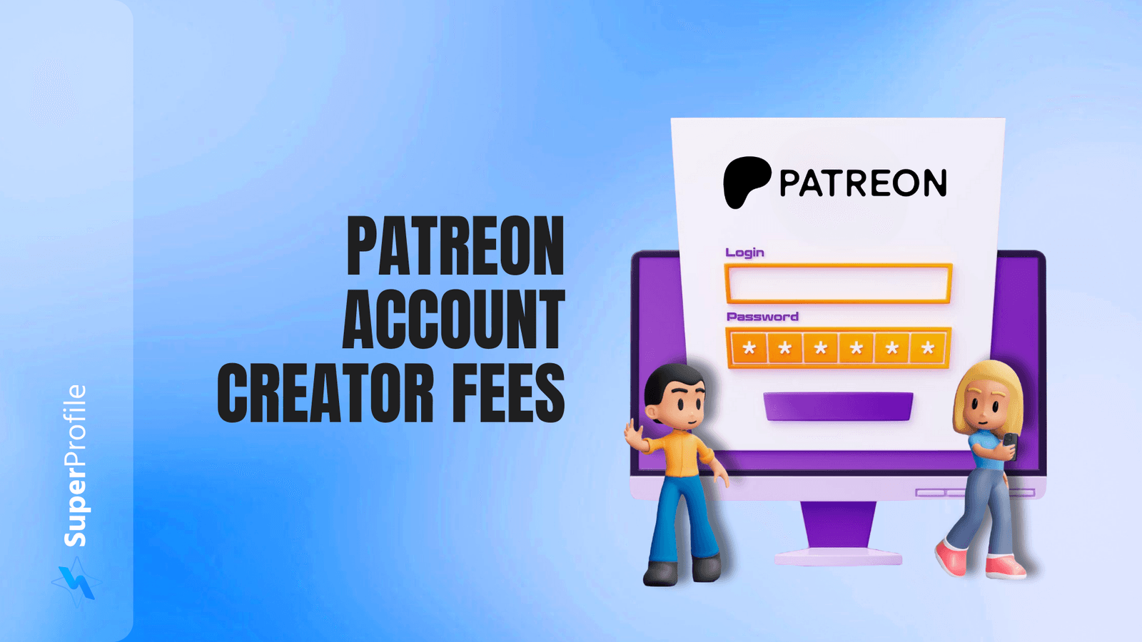 Patreon Account Creator Fees and Price Tiers Overview