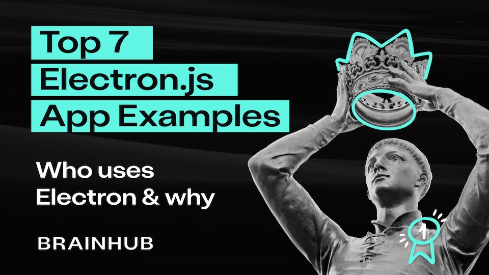 7 Famous Electron App Examples [2025]