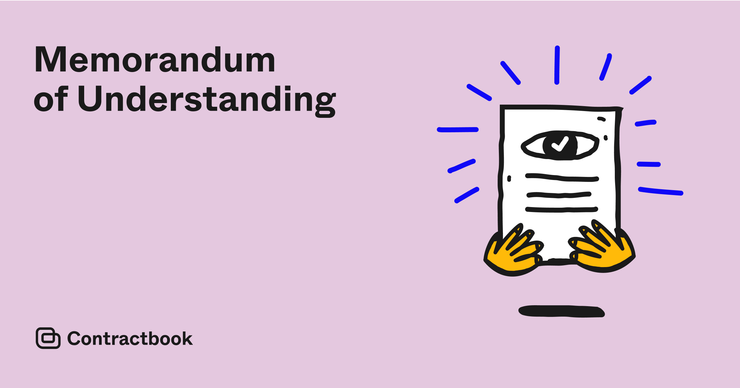 Memorandum of Understanding: How do they work?