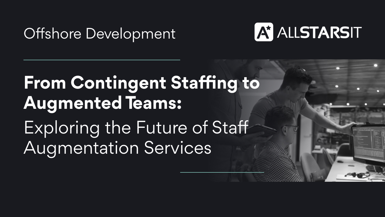 The Future of Staff Augmentation Services: Trends and Predictions