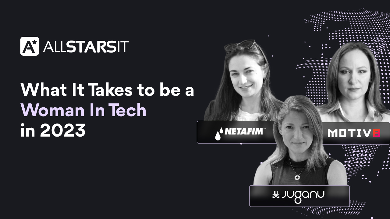 What It Takes to be a Woman in Tech in 2023