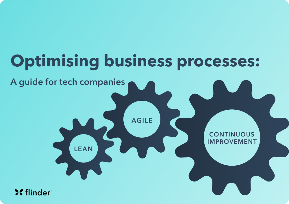 Optimising business processes: A guide for tech companies | flinder ...