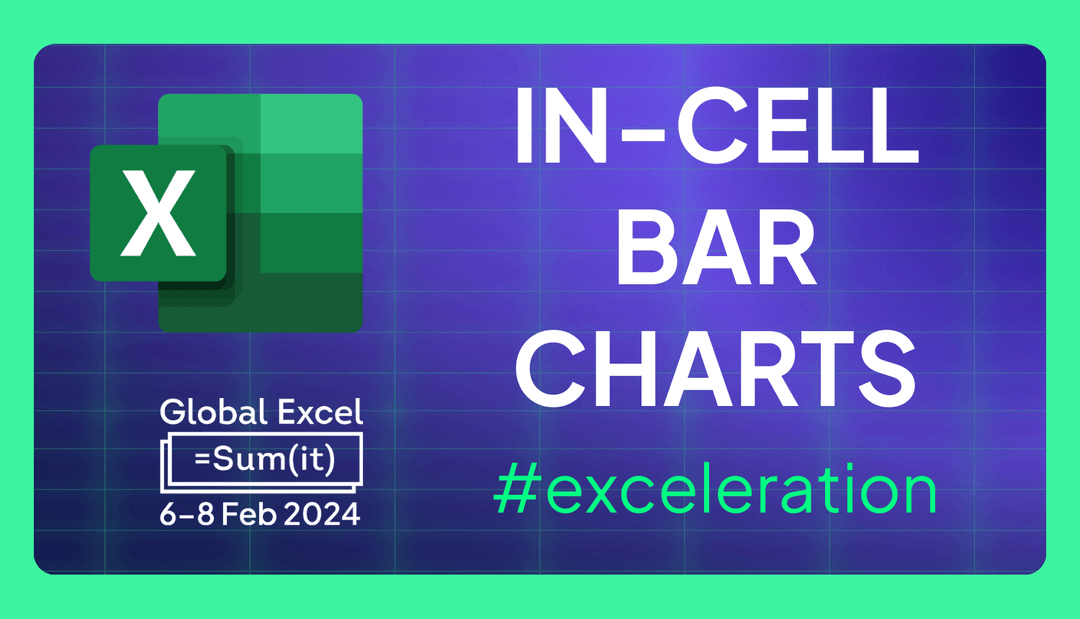 How to insert in-cell bar charts in Excel | Global Excel Summit ...