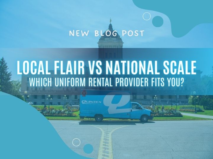 Local Flair vs National Scale: Which Uniform Rental Provider Fits You ...