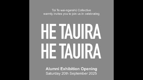 HE TAUIRA HE TAUIRA – Alumni Exhibition - NorthTec