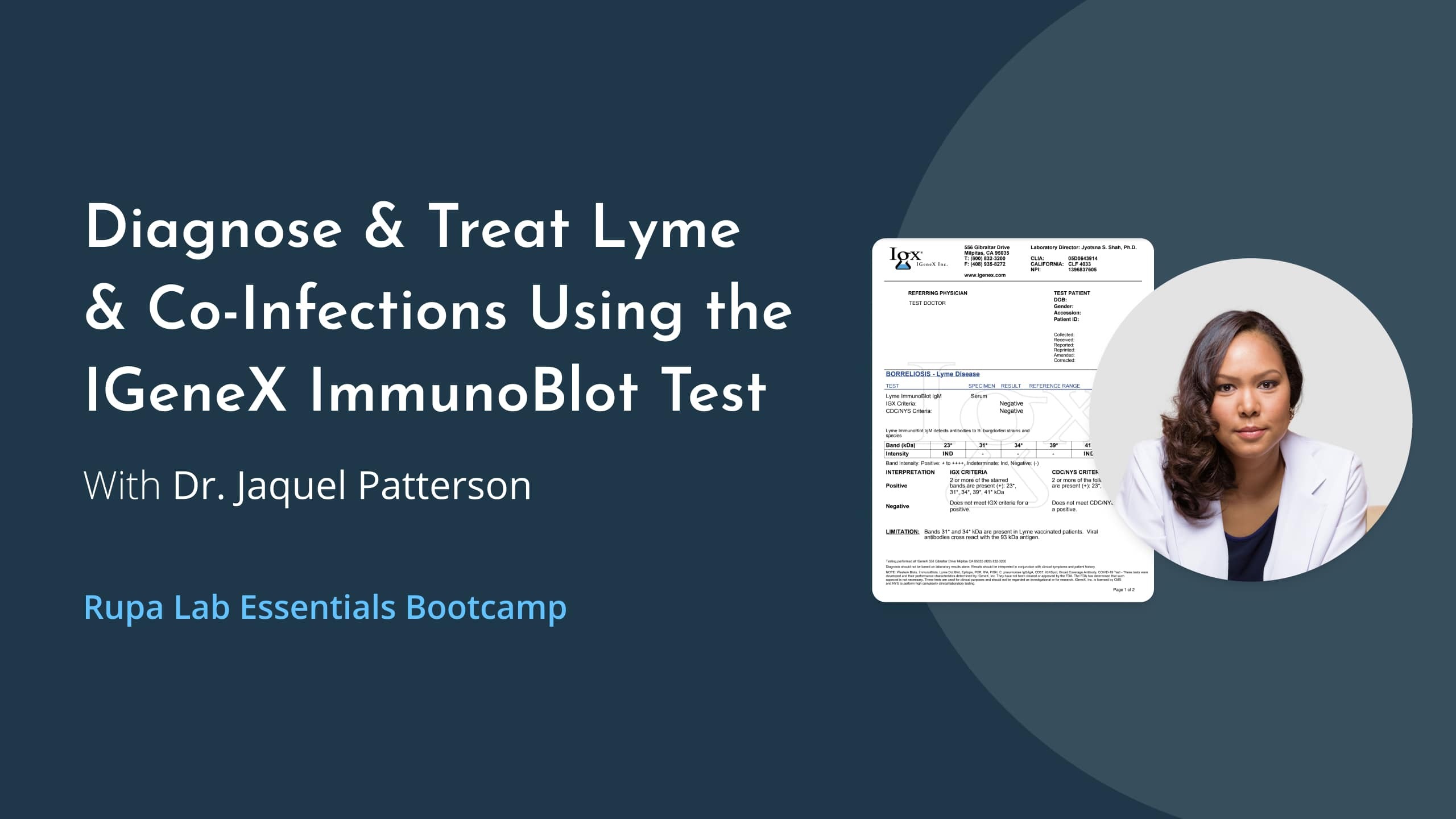 Diagnose & Treat Lyme & Co-Infections Using the IGeneX ImmunoBlot Test
