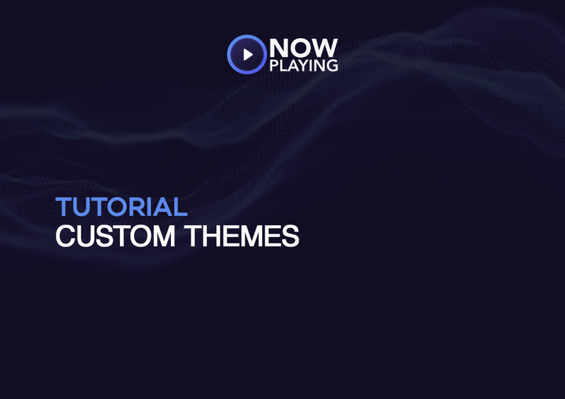 Now Playing: Creating Custom Themes