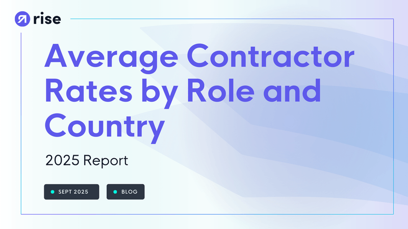 Rise | Average Contractor Rates by Role and Country (2025 Edition)