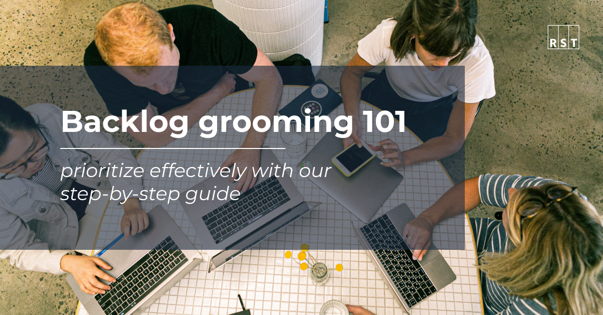 Agile backlog grooming 101: prioritize effectively with our step-by ...