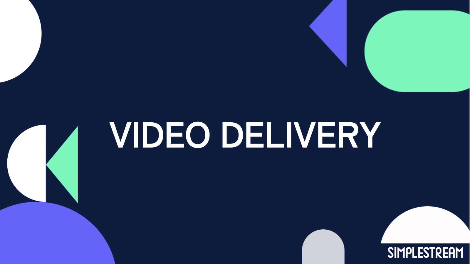 Video Delivery - Services | Simplestream
