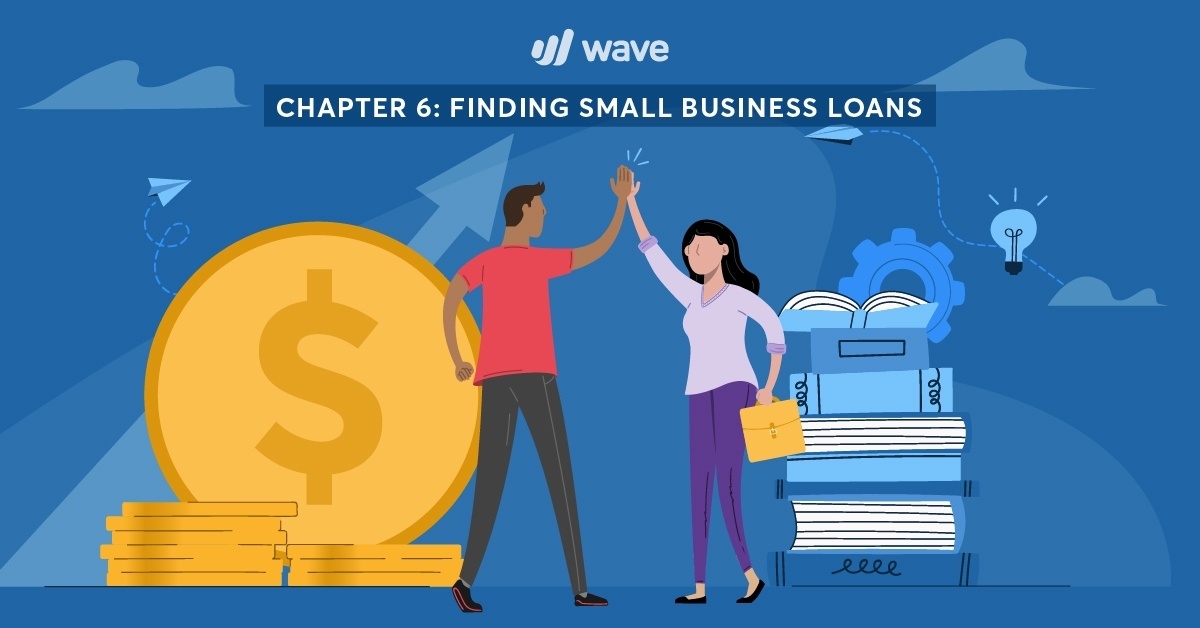 How to Get a Small Business Loan - Wave Financial