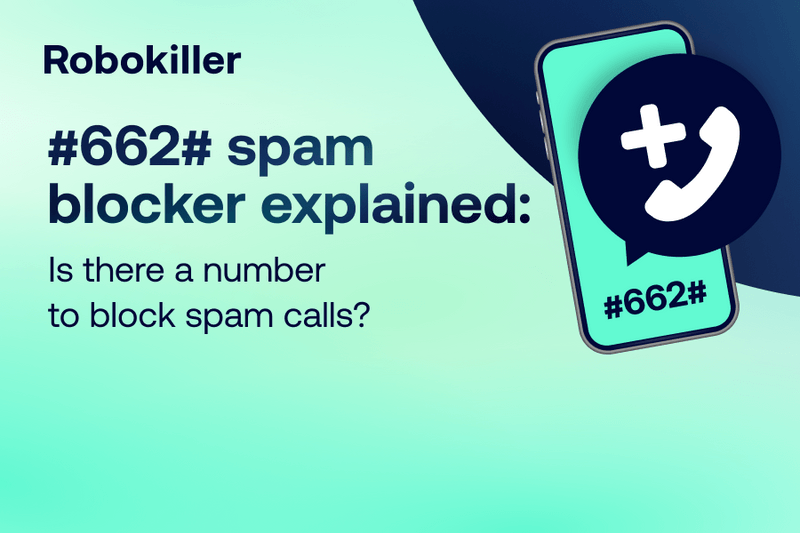 #662# spam blocker explained: Is there a number to block spam calls ... #662# spam blocker explained: Is there a number to block spam calls ...