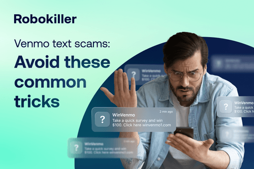Venmo text scams: Avoid these common tricks | Robokiller Blog