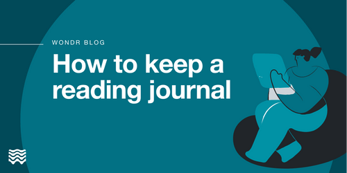 How to Keep a Reading Journal (And Why You Need One)