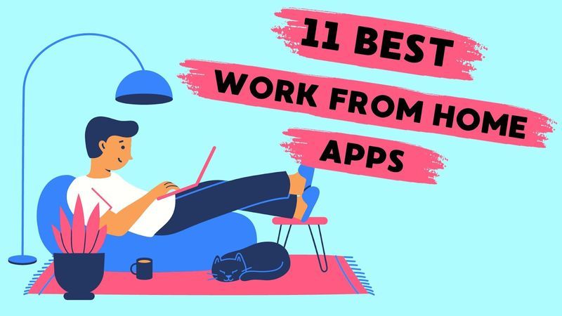 11 Best Work From Home Apps [2025 update] | Claap
