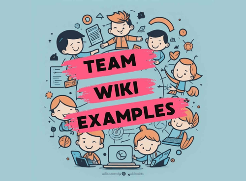 Team Wiki Examples: 5 Inspiring Use Cases | Claap