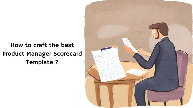 How to craft the best Product Manager Scorecard Template for Top-notch ...