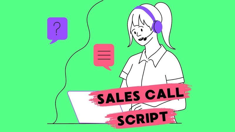 5 High-Impact Sales Call Script To Improve Your Conversion Rate | Claap