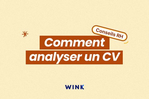 Comment analyser un CV ? 16 Conseils (2025)