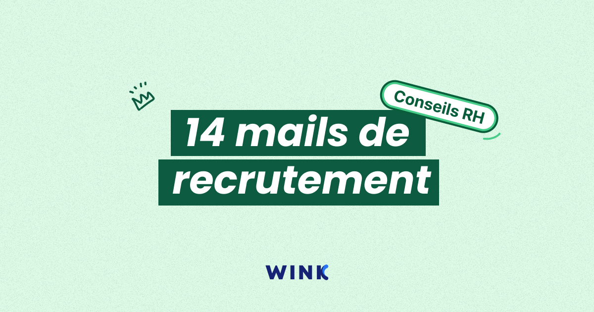 14 exemples de mails essentiels pour les recruteurs et conseils