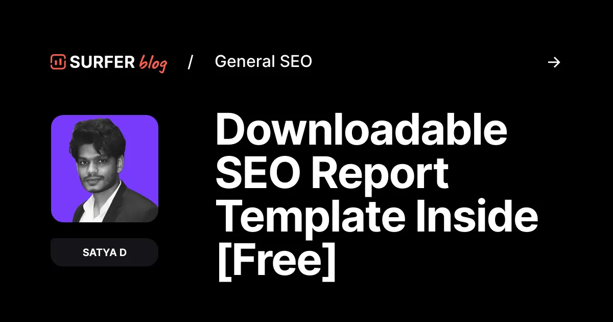 Downloadable SEO Report Template Inside [Free]