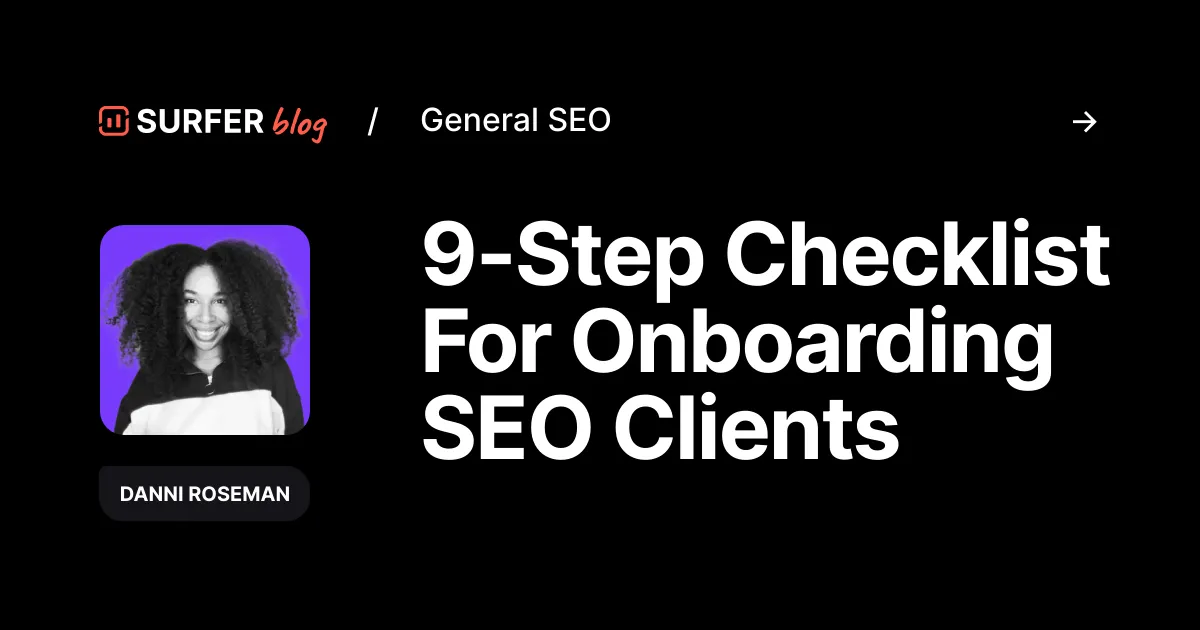 9-Step Checklist For Onboarding SEO Clients
