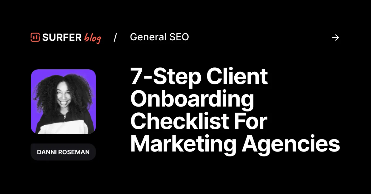 7-Step Client Onboarding Checklist For Marketing Agencies