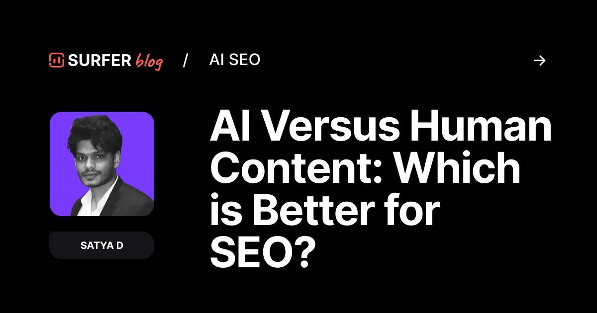 AI Versus Human Content: Which is Better for SEO?